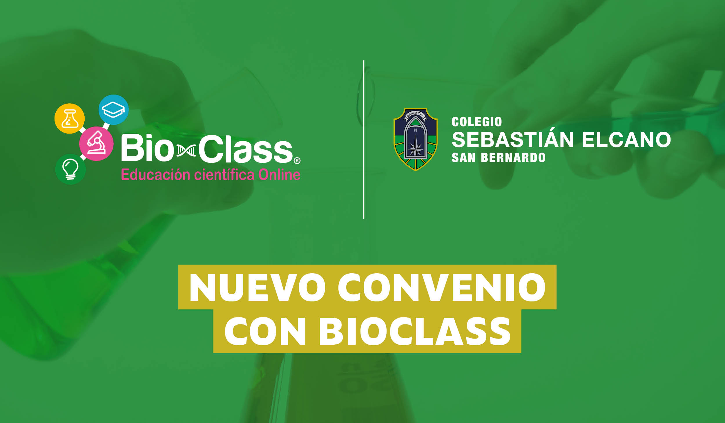 ¡BioClass llega a nuestro colegio! | Colegio Sebastián Elcano de San ...